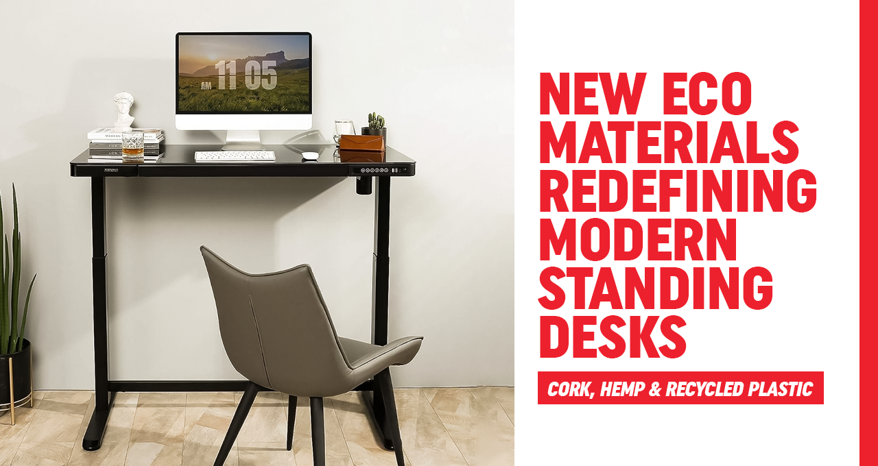 Eco-Friendly Standing Desks in UAE: Cork, Hemp & More